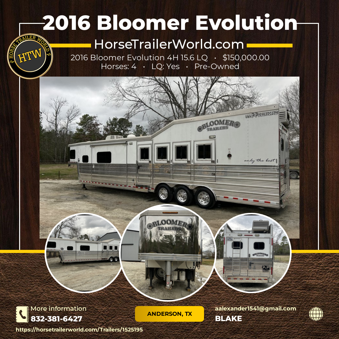 2016 Bloomer Evolution 4H 15.6 LQ